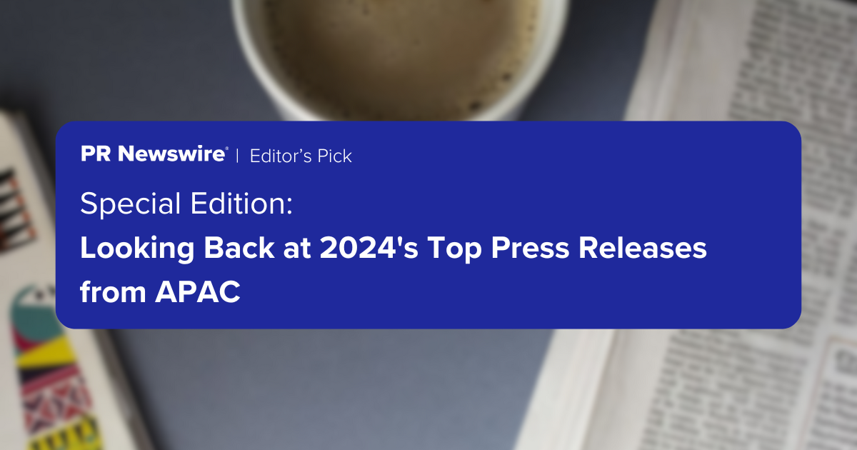 Special Edition: Looking Back at 2024's Top Press Releases from APAC